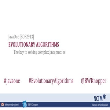 Evolutionary Algorithms The Key To Solving Complex Java Puzzles Ppt