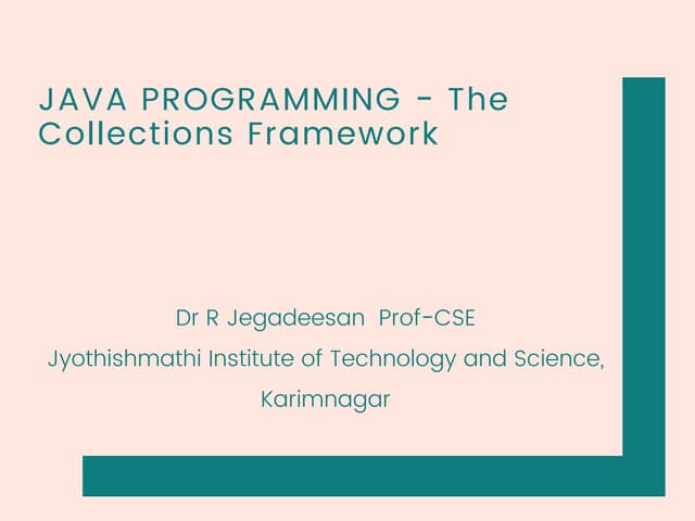 Java Programming The Collections Framework Ppt 9349