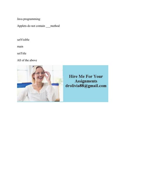 Java programming- Applets do not contain ___method setVisible main.pdf Java programming- Applets do not contain ___method setVisible main.pdf