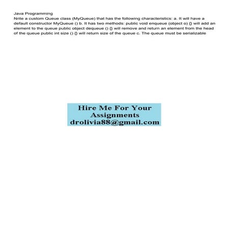 Java Programming Nrite A Custom Queue Class Myqueue That Hpdf Free Download 