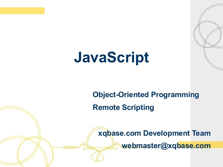 Javascript Object Oriented Programming And Remote Scripting