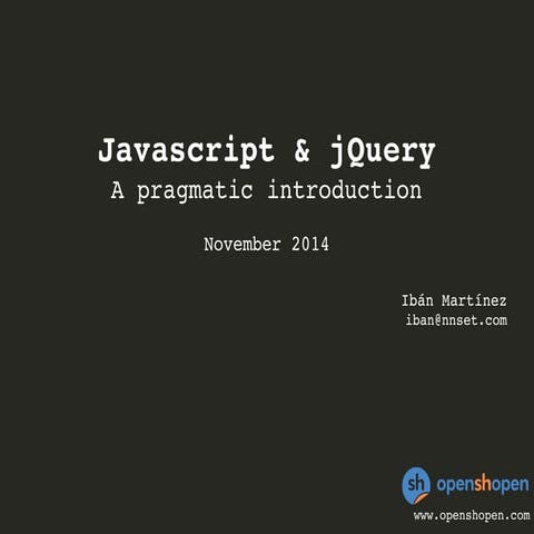 Javascript And Jquery A Pragmatic Introduction Ppt 0971