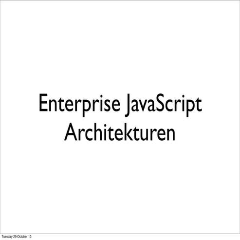 Java scriptarchitektur | PPT