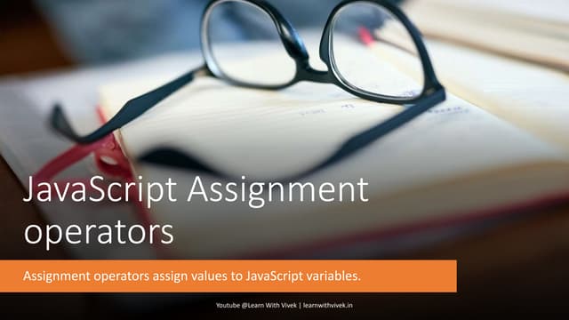 Java script assignment operators | PPT Java script assignment operators | PPT