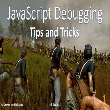 Javascript Debugging Tips And Tricks Ppt 