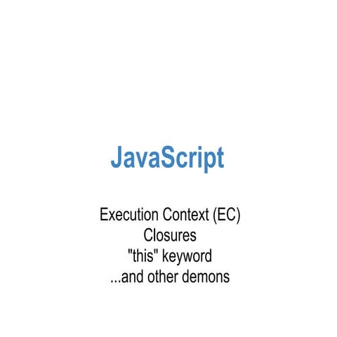 Javascript Execution Context Ppt