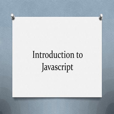 Javascript Session 01 Introduction To Javascript Ppt 6747