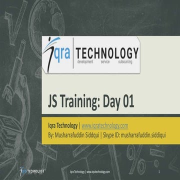 JavaScript Training Day 01 Iqra Technology.pptx | Web Development | Internet