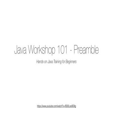 Java workshop 101 Preamble | PDF