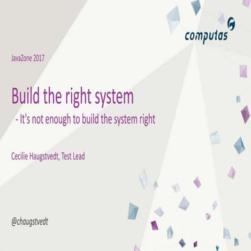 Java Zone Academy 2018 - Build the right system | PPT