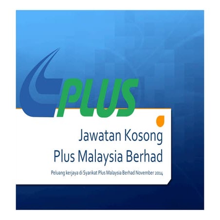 Jawatan Kosong Plus Malaysia Berhad | PDF