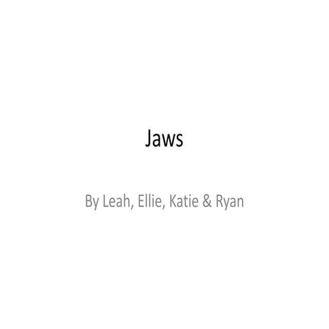 Jaws presentation | PPTX