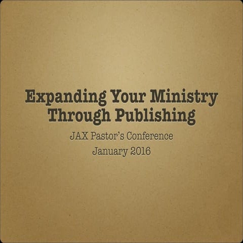 Expanding Your Ministry Through Publishing | PDF
