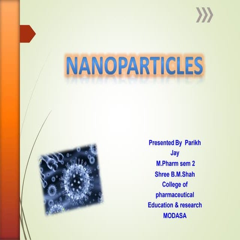 Nanoparticles, types, preparation and evaluation ppt.pptx