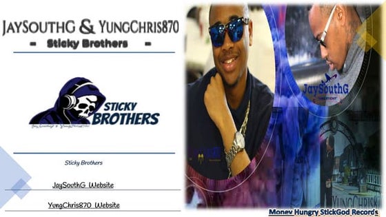 JaySouthG & YungChris870 One Sheet | PDF