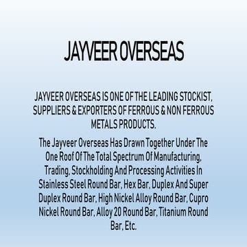JAYVEER OVERSEAS | PPTX | Manufacturing Industry | Industries