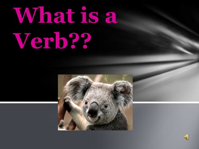 Understanding verbs- English grammar | PPTX
