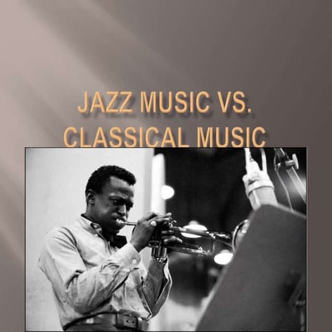 Jazz music vs | PPT