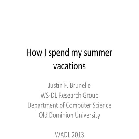 How I spend my summer vacations | PPT