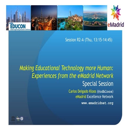 11_04_2019 EDUCON eMadrid special session on «Making educational technology more human ...
