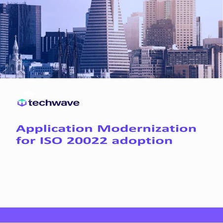 More Than Compliance: ISO 20022 as the Backbone of Bank Modernization ...