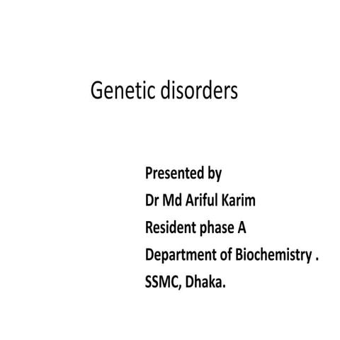 Genetic Disorders - Class XII - Biology | PPTX