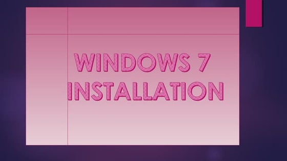 Windows 7 installation step by step | PDF