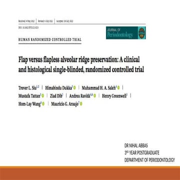 Flap versus flapless alveolar ridge preservation: A clinical and histological single-blinded ...