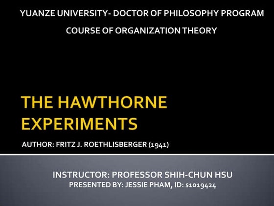 Hawthorne experiments | PPTX | Careers