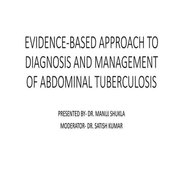 Abdominal Tuberculosis Diagnosis and Management | PPTX