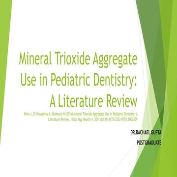 MTA USE IN PEDIATRIC DENTISTRY: LITERATURE REVIEW | PPTX
