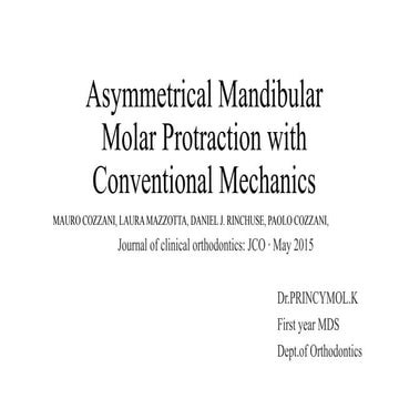 Asymmetrical Mandibular Molar Protraction Using Conventional ...
