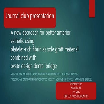 JOURNAL CLUB PRESENTATION IN PROSTHODONTICS ON PLATELET RICH FACTOR | PPTX