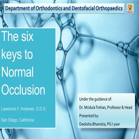 The six keys to normal occlusion | PPTX | Dental Health | Diseases and ...