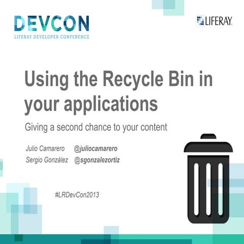 Using the Recycle Bin Framework in Liferay 6.2 | PDF