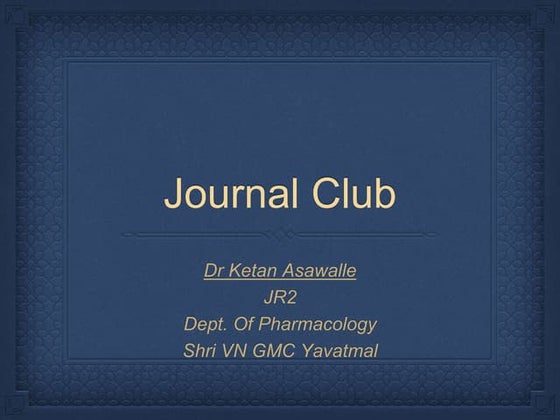 JOURNAL CLUB PRESENTATION | PPT