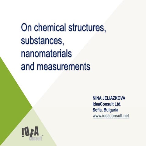 On chemical structures, substances, nanomaterials and measurements | PPT