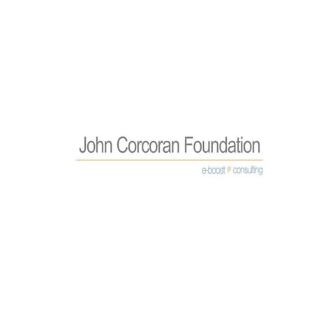 John Corcoran Foundation Digital Marketing Campaign | PPTX