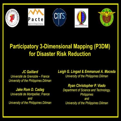 Participatory 3-Dimensional Mapping (P3DM) for Disaster Risk Reduction ...