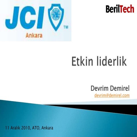 Liderlik Akademisi - Etkin Liderlik | PPTX