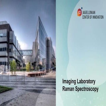 Imaging Laboratory Raman Spectroscopy - Jagiellonian Center of ...