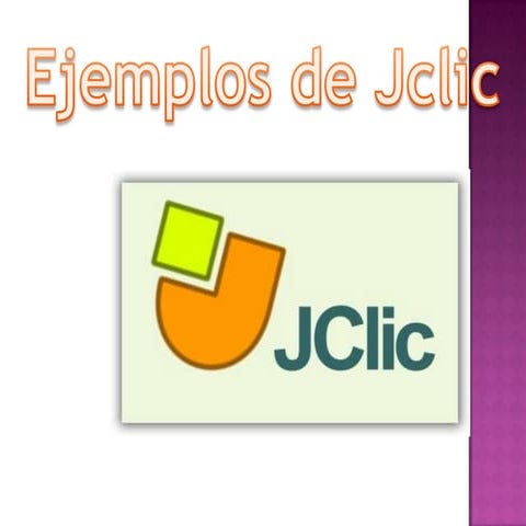Jclic pre | PPTX