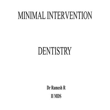 Minimal Intervention Dentistry | PPTX
