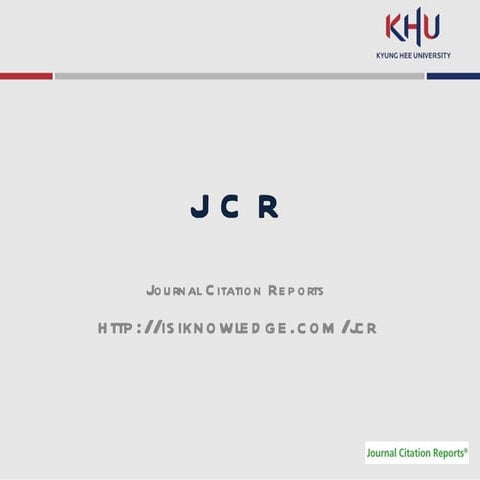 JCR(Journal of Citation Reports) 활용 | PPT