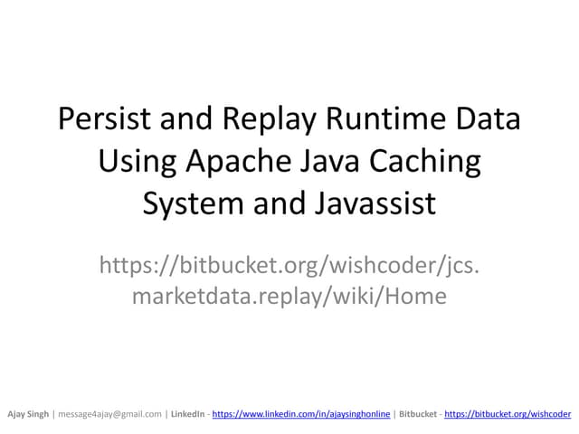 Java Persist And Replay Runtime Data Ppt