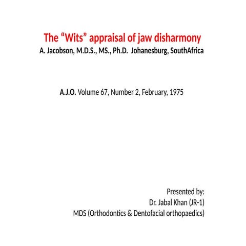 Wits appraisal JC by Dr Jabal Khan.pptx