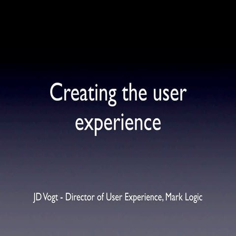 Creating the User Experience | PPT