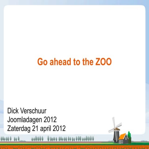 Joomladagen 2012: Go ahead to the ZOO | KEY | Computer Software and ...