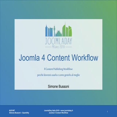 Joomla 4 Content Workflow: perché dovresti usarlo e come gestirlo al meglio. | PPT