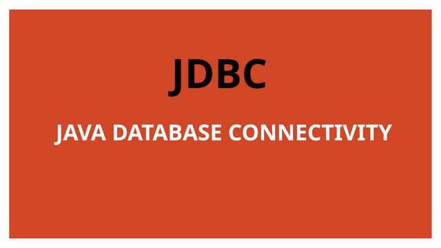 JDBC PPT(4).pptx java Database Connectivity | PPT JDBC PPT(4).pptx java Database Connectivity | PPT